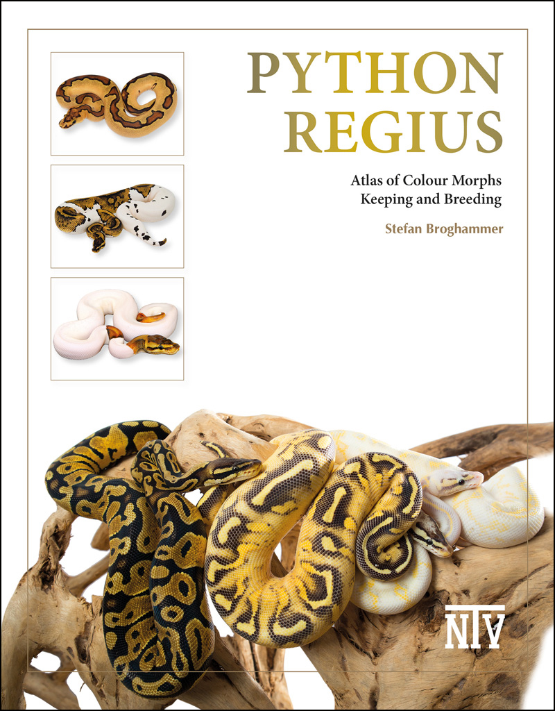 Python Regius - Atlas of Colour Morphs, Keeping an Breeding (Stefan Broghammer) 3nd revised ...